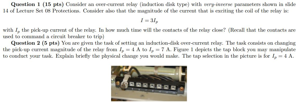 TABLE 3.8 Typical Values of Inverse Overcurrent Relay | Chegg.com
