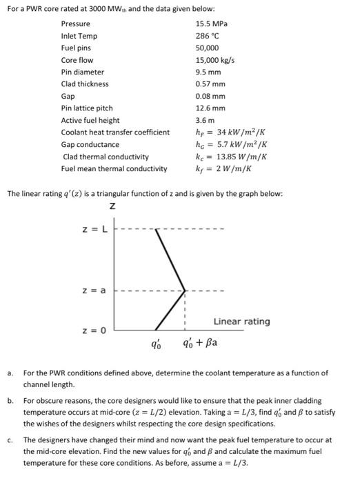 Solved For a PWR core rated at 3000MWth ﻿and the data given | Chegg.com