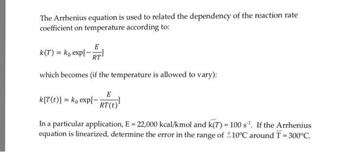 Solved The Arrhenius equation is used to related the | Chegg.com