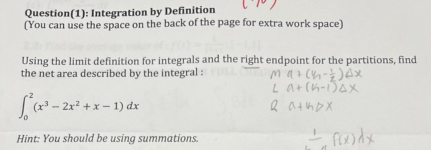 Solved Question(1): Integration by Definition (You can use | Chegg.com