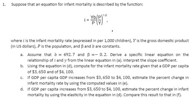 Solved Suppose that an equation for infant mortality is | Chegg.com
