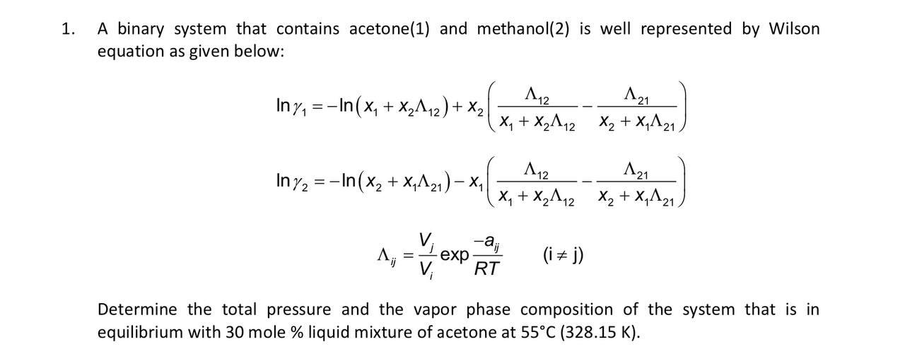 Table 12.5: Parameter Values for the Wilson and NRTL | Chegg.com