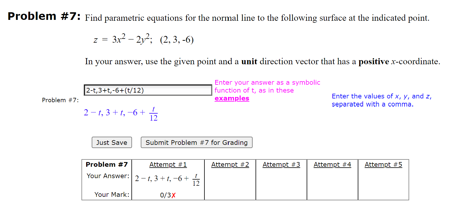 Solved Problem 7 Find Parametric Equations For The Normal