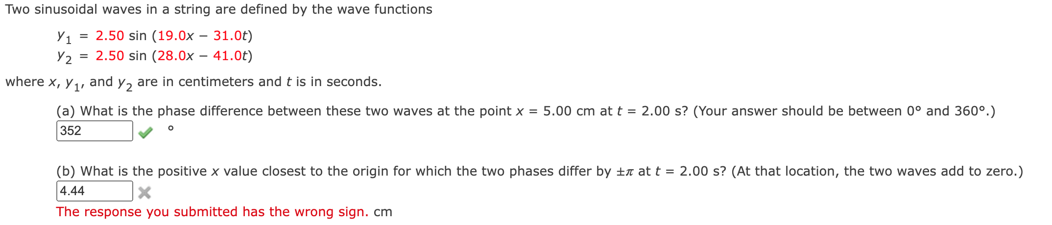 Solved Two sinusoidal waves in a string are defined by the | Chegg.com