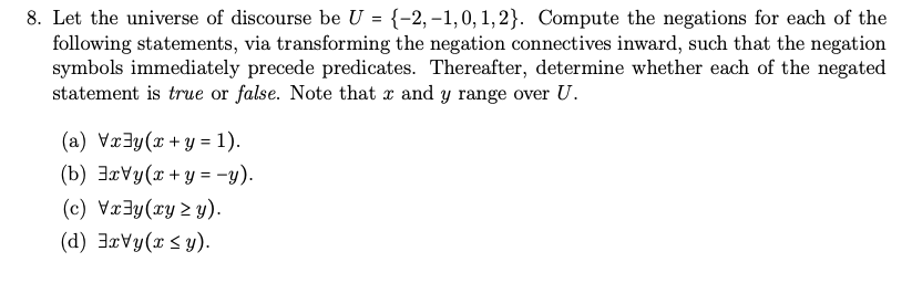 Solved 8. Let the universe of discourse be U={−2,−1,0,1,2}. | Chegg.com