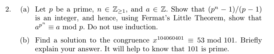 Solved (a) ﻿Let p ﻿be a prime, ninZ?≥1, ﻿and ainZ. Show that | Chegg.com