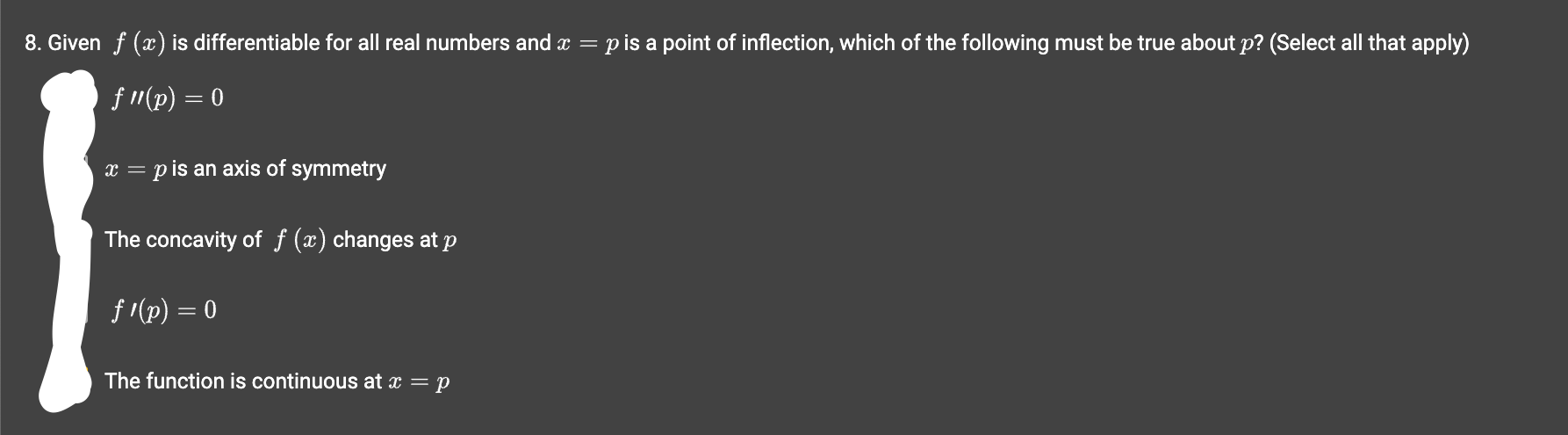Solved f(x) is differentiable for all real numbers and x=p | Chegg.com