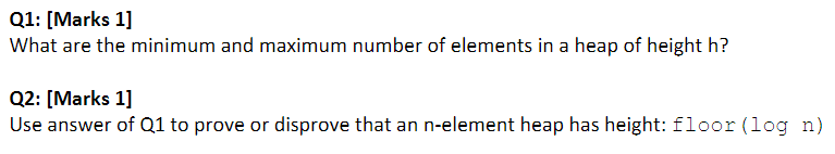 Solved Q1: [Marks 1] What are the minimum and maximum number | Chegg.com