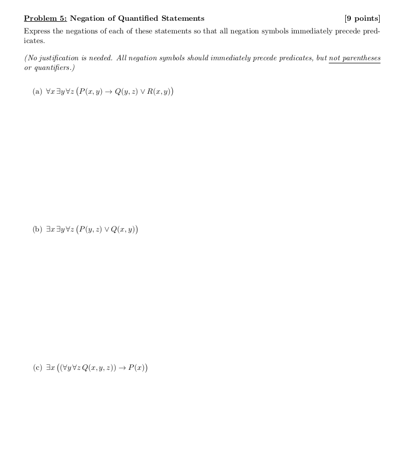 Solved Problem 5: Negation of Quantified Statements [9 | Chegg.com