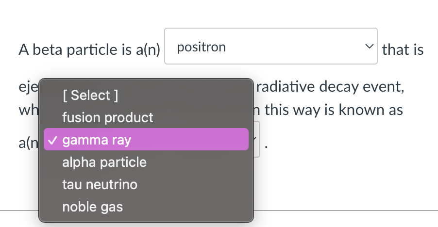 Solved A beta particle is a(n) that is ejected from a | Chegg.com