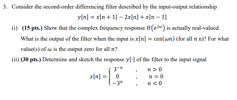 Solved 3. Consider the second-order differencing filter | Chegg.com