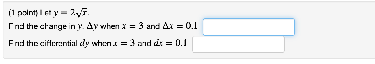 Solved (1 point) Use the formula f(x) = f(x0) + f'(x0)(x - | Chegg.com
