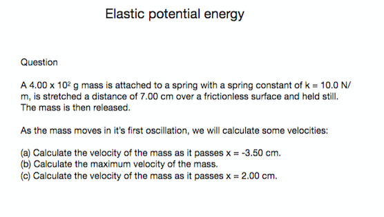 Solved Elastic potential energy Question A 4.00 x 102 g mass | Chegg.com