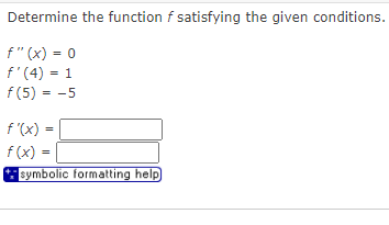 Solved Determine the function f satisfying the given | Chegg.com
