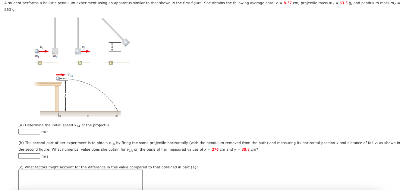 Solved A student performs a ballistic pendulum experiment | Chegg.com