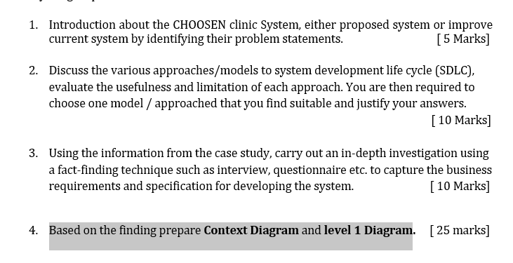 Solved Introduction about the CHOOSEN clinic System, either | Chegg.com