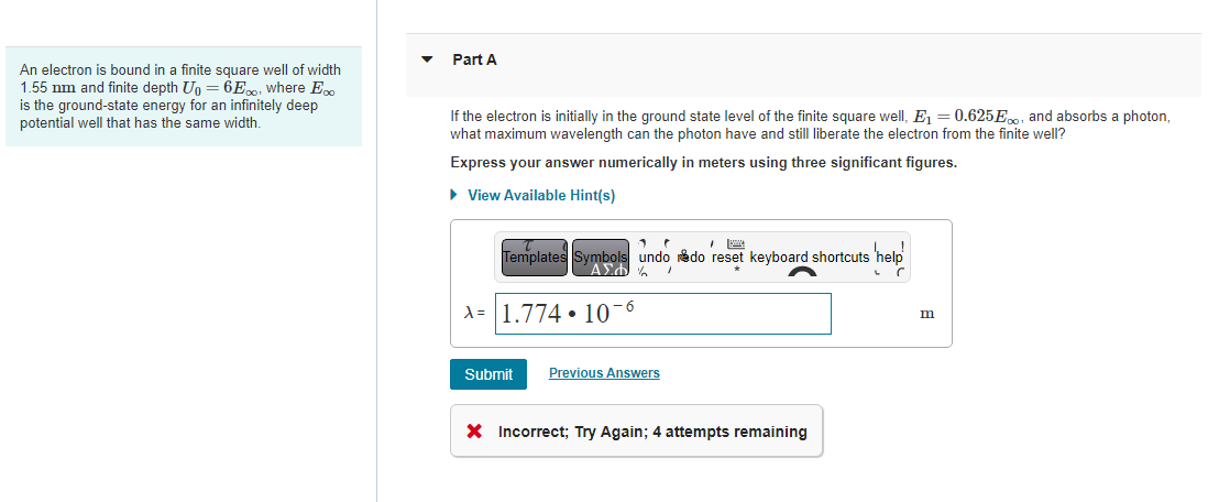 Solved An electron is bound in a finite square well of width | Chegg.com