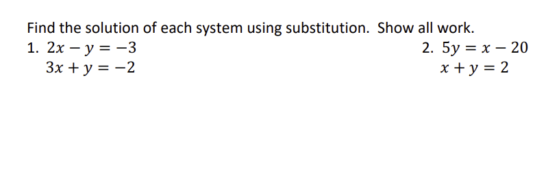 Find the solution of each system using substitution. | Chegg.com