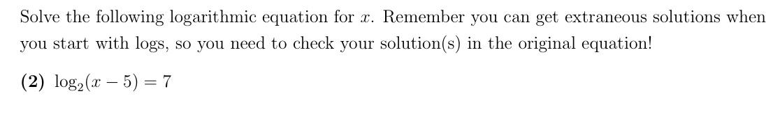Solved Solve the following logarithmic equation for x. | Chegg.com