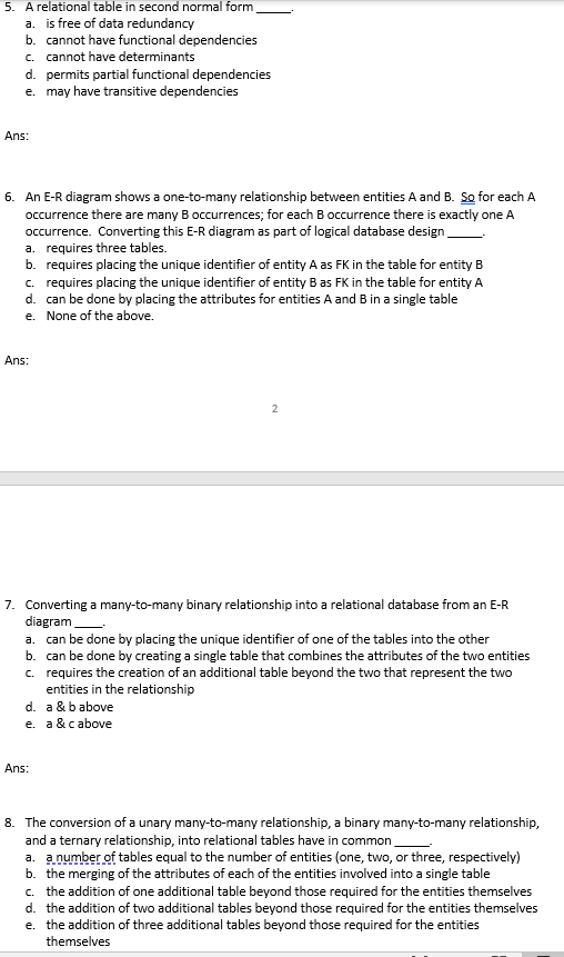 Solved 5. A relational table in second normal form a. is | Chegg.com