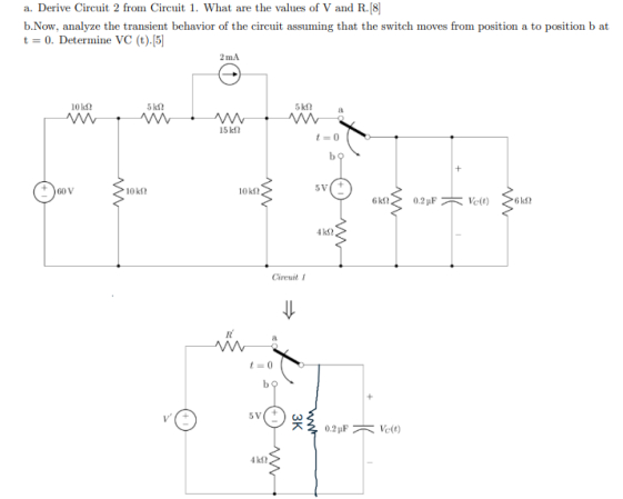 Solved a. ﻿Derive Circuit 2 ﻿from Circuit 1 . ﻿What are the | Chegg.com