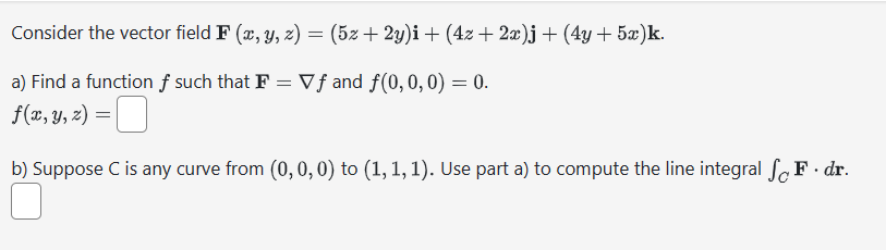 Solved Consider the vector field | Chegg.com