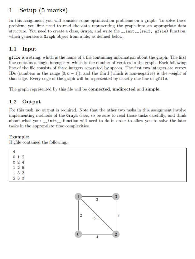 1 Setup (5 marks) In this assignment you will | Chegg.com