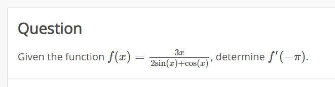 Solved Question Given the function f(x)=2sin(x)+cos(x)3x, | Chegg.com