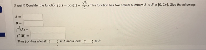 Solved (1 point) Consider the function f(x)-cos(x) x This | Chegg.com