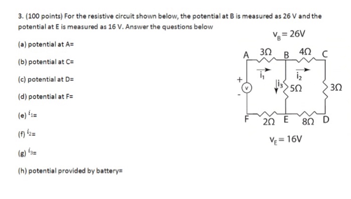 Solved For the resistive circuit shown below, the potential | Chegg.com