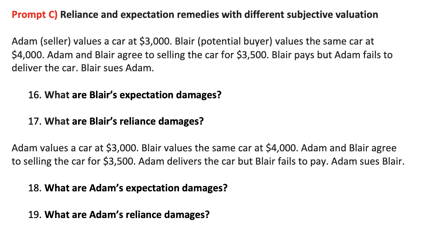 Prompt C) ﻿Reliance and expectation remedies with | Chegg.com
