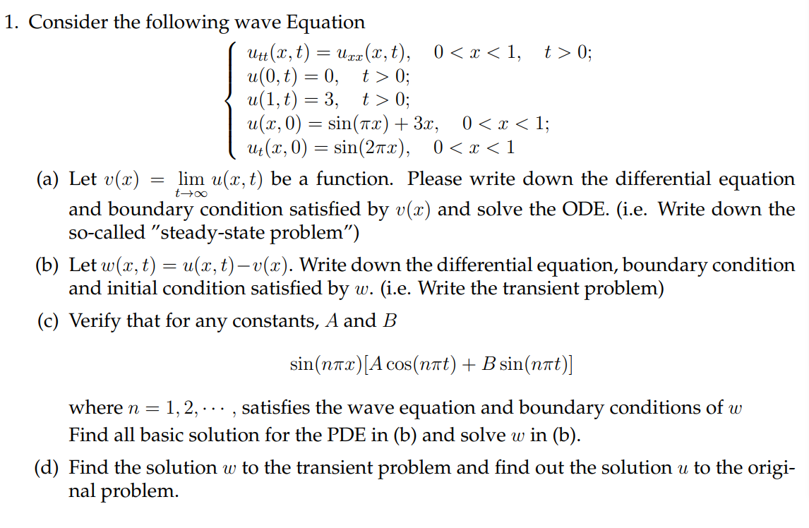 Solved 1. Consider the following wave Equation | Chegg.com