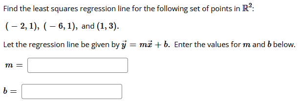Solved Find the least squares regression line for the | Chegg.com