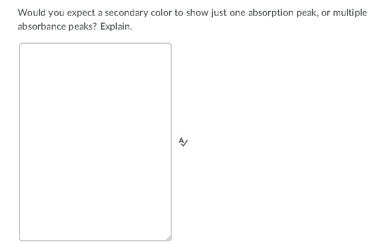 Solved Would you expect a secondary color to show just one | Chegg.com