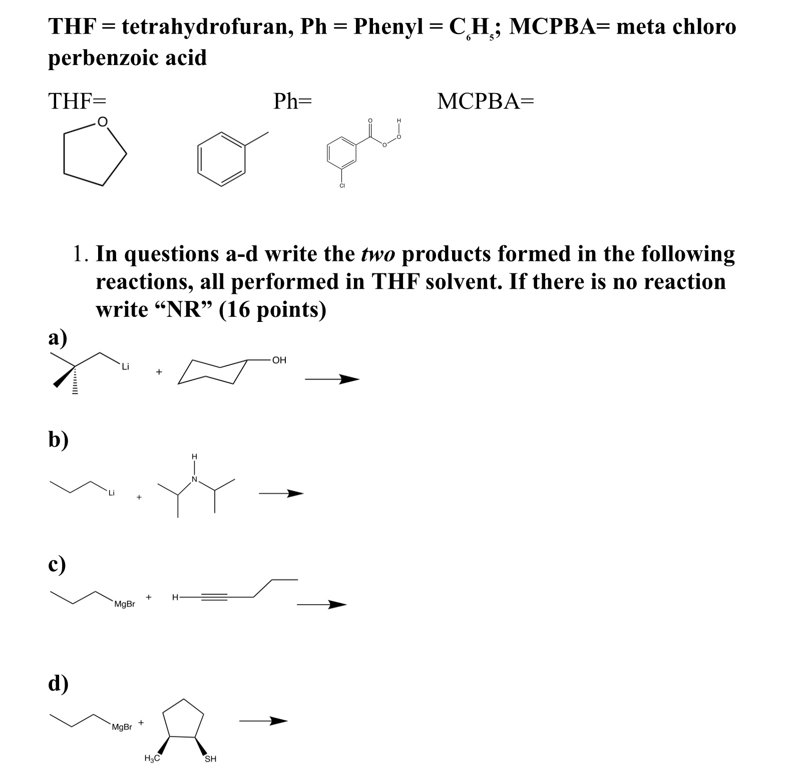Solved THF = tetrahydrofuran, Ph=Phenyl=C6Hs;MCPBA= meta | Chegg.com