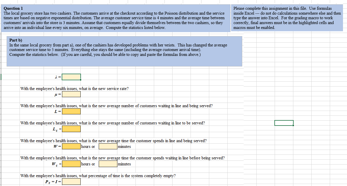 Solved Question 1 The local grocery store has two cashiers. | Chegg.com