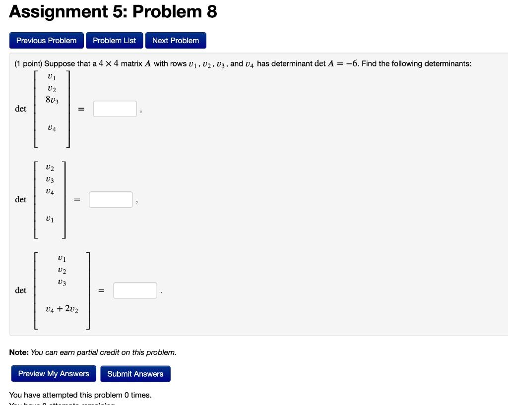 Solved ( 1 point) Suppose that a 4×4 matrix A with rows | Chegg.com