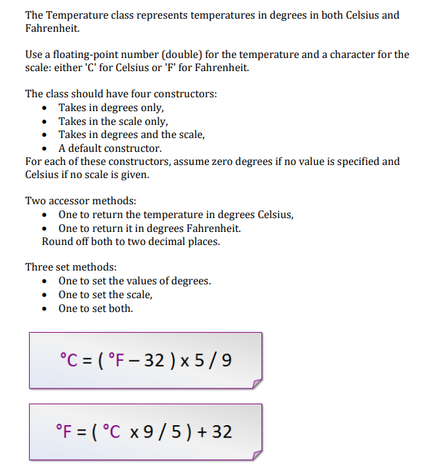 Solved The Temperature class represents temperatures in | Chegg.com