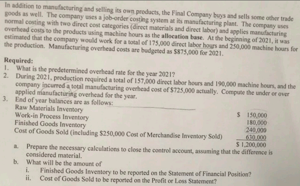 Solved In addition to manufacturing and selling its own | Chegg.com