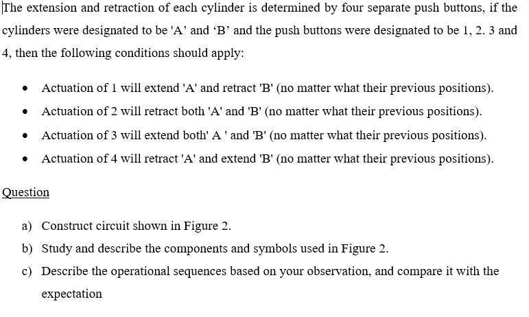 Solved The extension and retraction of each cylinder is | Chegg.com