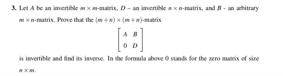Solved 3. Let A be an invertible m x m-matrix, D - an | Chegg.com