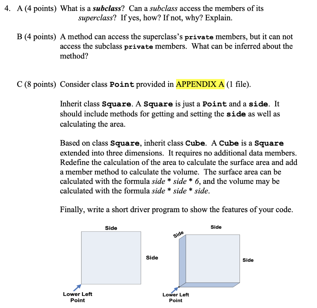 Solved 4. A (4 points) What is a subclass? Can a subclass | Chegg.com
