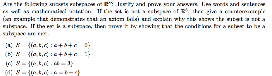 Solved Are the following subsets subspaces of R3? Justify | Chegg.com