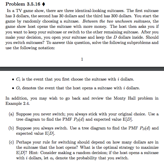 Problem 3.5.16 In a TV game show, there are three | Chegg.com