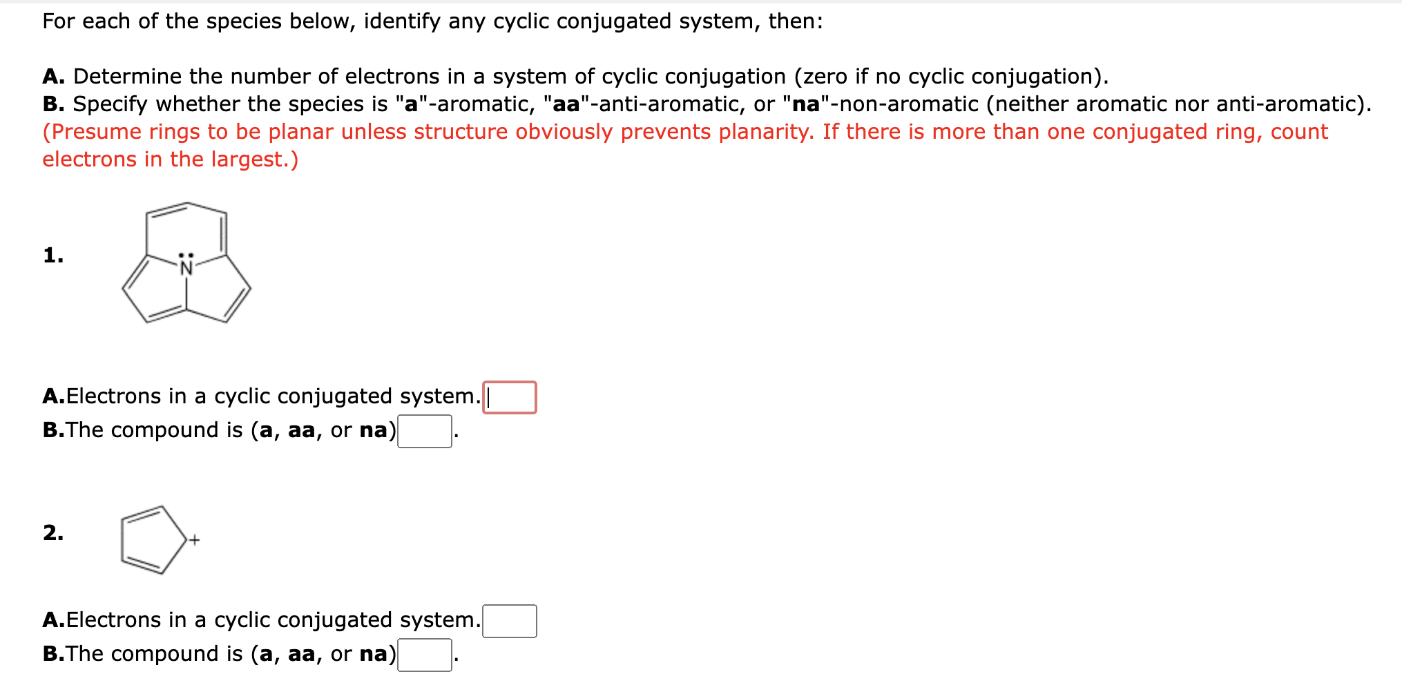 Solved For each of the species below, identify any cyclic | Chegg.com