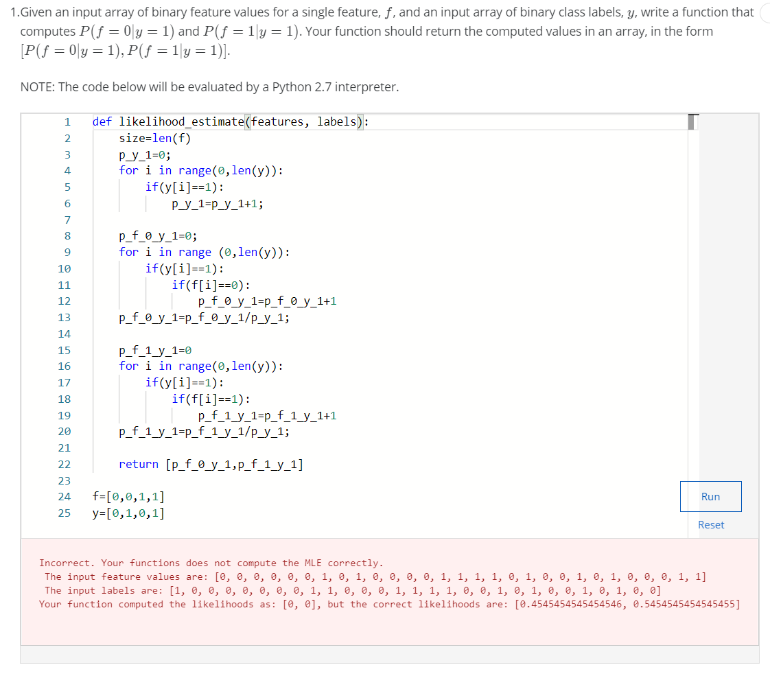 Solved 1. Given an input array of binary feature values for | Chegg.com