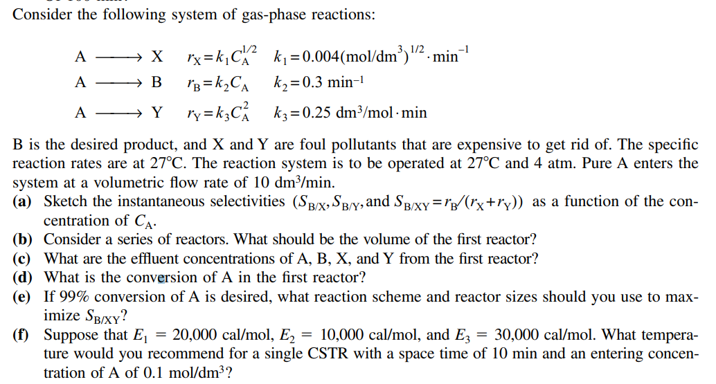 Solved Consider the following system of gas-phase reactions: | Chegg.com