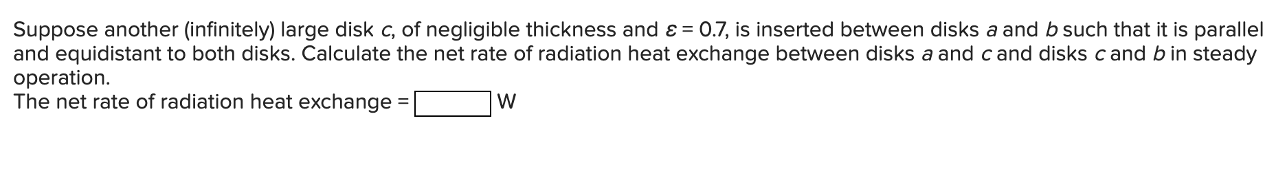 Solved Calculate The Net Rate Of Radiation Heat Exchange Chegg