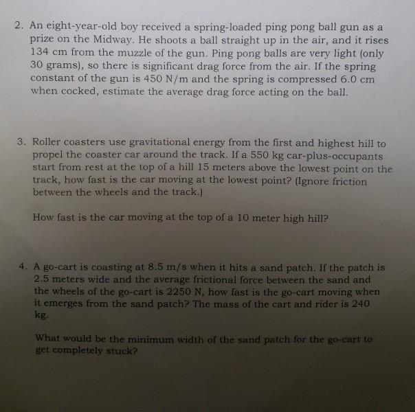 Solved 2. An eight-year-old boy received a spring-loaded | Chegg.com