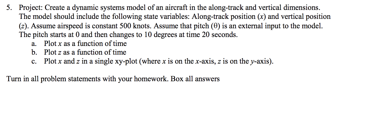 5. Project: Create a dynamic systems model of an | Chegg.com